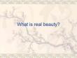 what is real beauty - 豆丁网
