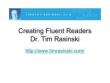 Creating Fluent Readers Dr. Tim Rasinski - 豆丁网