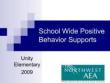 School Wide Positive Behavioral Supports Informational Forum 学校范围内的积极行为 ...